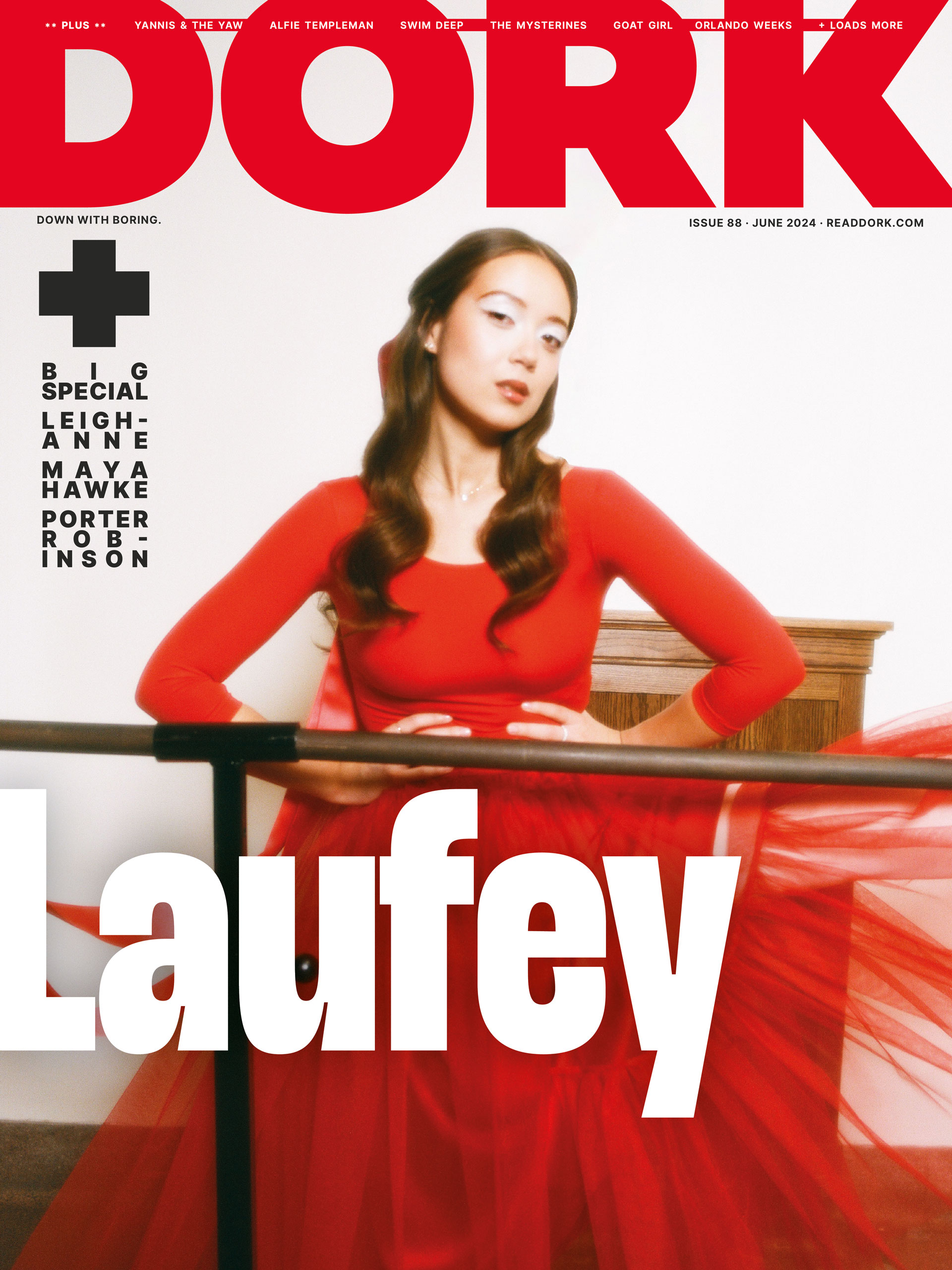 The June issue of Dork, featuring BIG SPECIAL, Laufey, Leigh-Anne, Maya Hawke, Porter Robinson ...