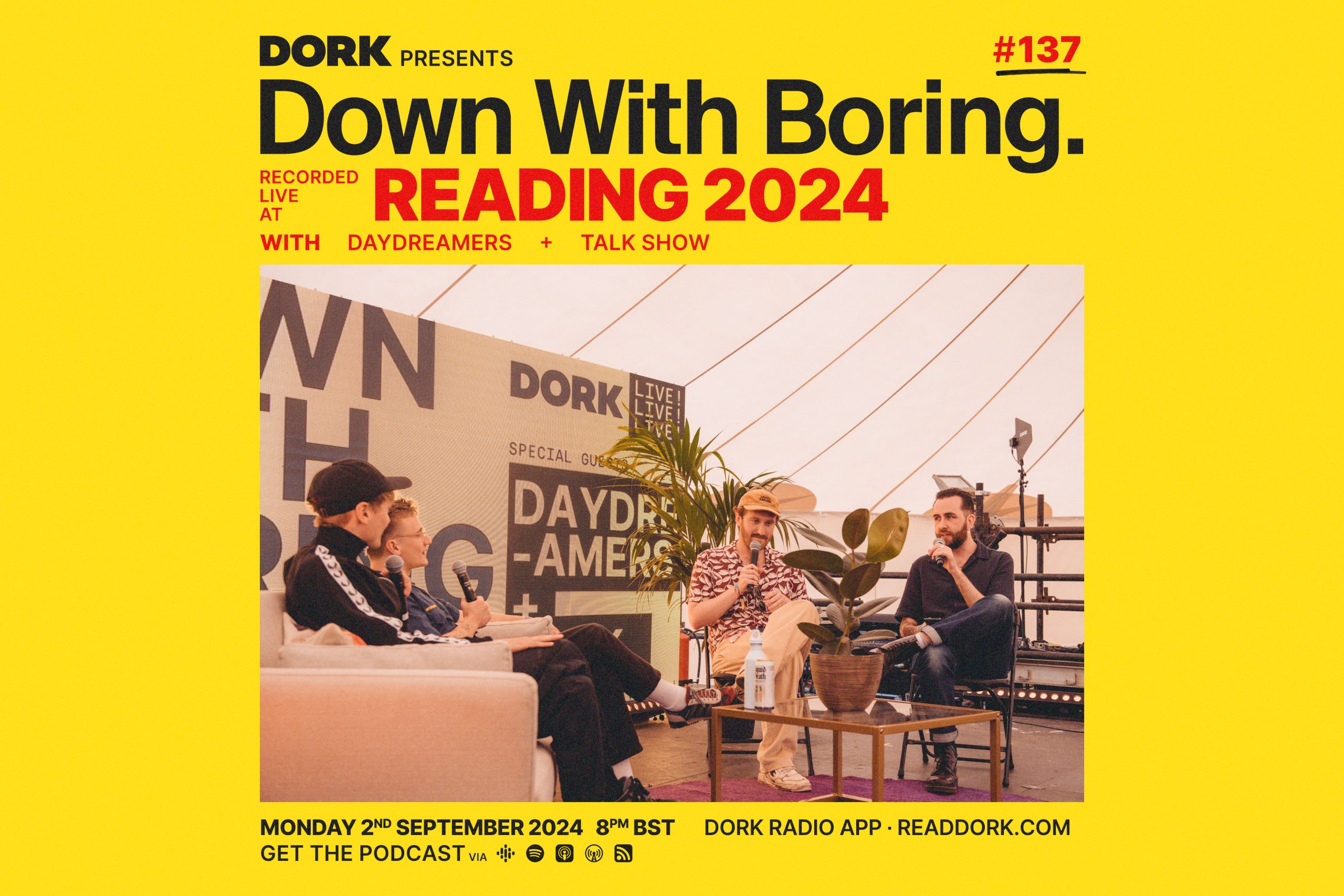 Down With Boring #137: Reading Festival 2024 - Dork